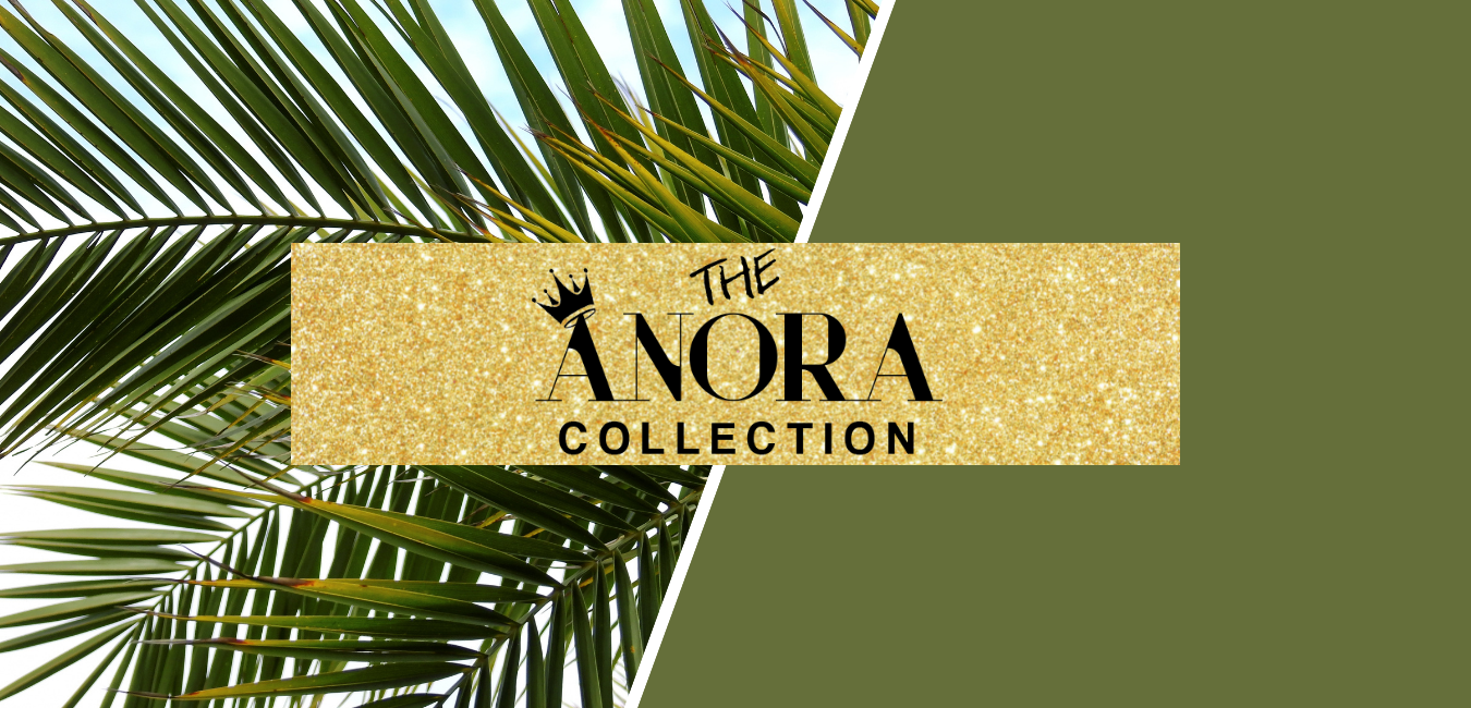 The Anora Collection